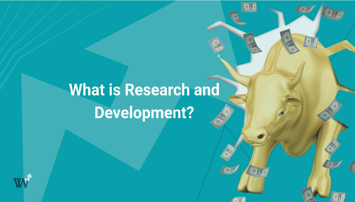 What is Research and Development (R&D)? Definition and Types