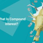What is Compound Interest? Definition, How It Works & Examples