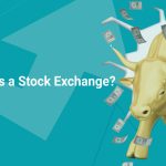 What is a Stock Exchange? Definition,Types & Role in Financial Markets